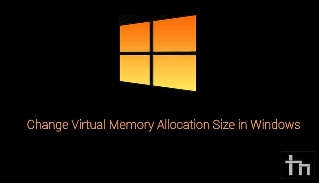 How To Change Virtual Memory Allocation Size In Windows 10 Technastic