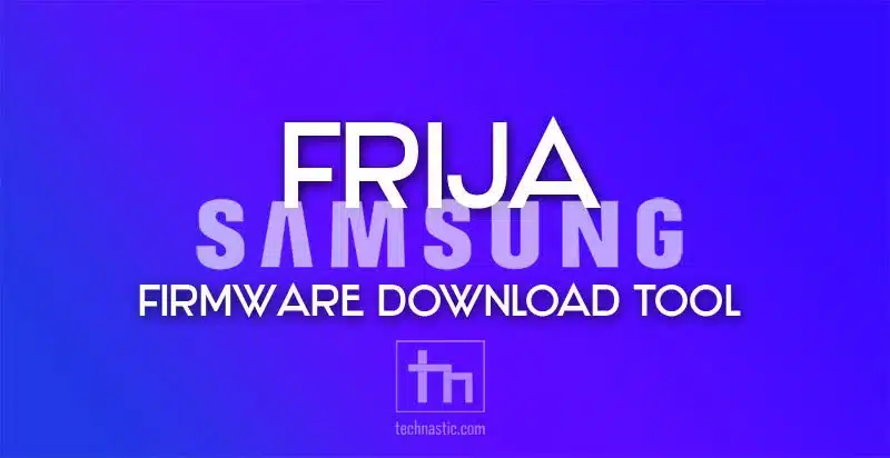 Samsung Firmware Archives - Technastic